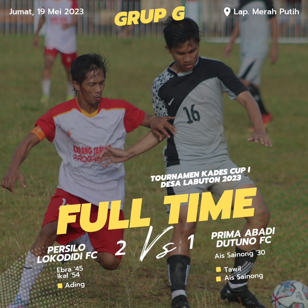 Menang 2-1 atas Prima Abadi Dutuno FC, Persilo Lokodidi FC Pimpin ...