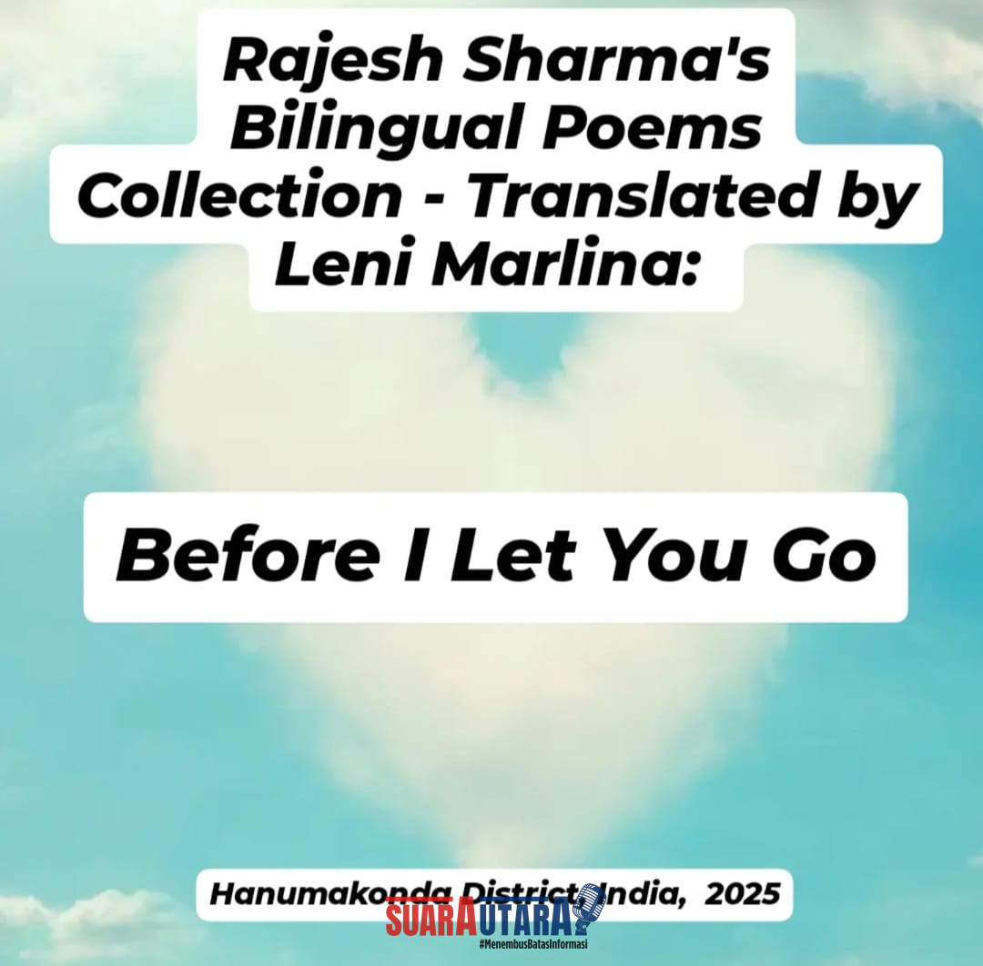 Rajesh Sharma's Bilingual Poems Collection - Translated by Leni Marlina ...